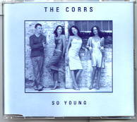 Corrs - So Young CD Single At Matt's CD Singles